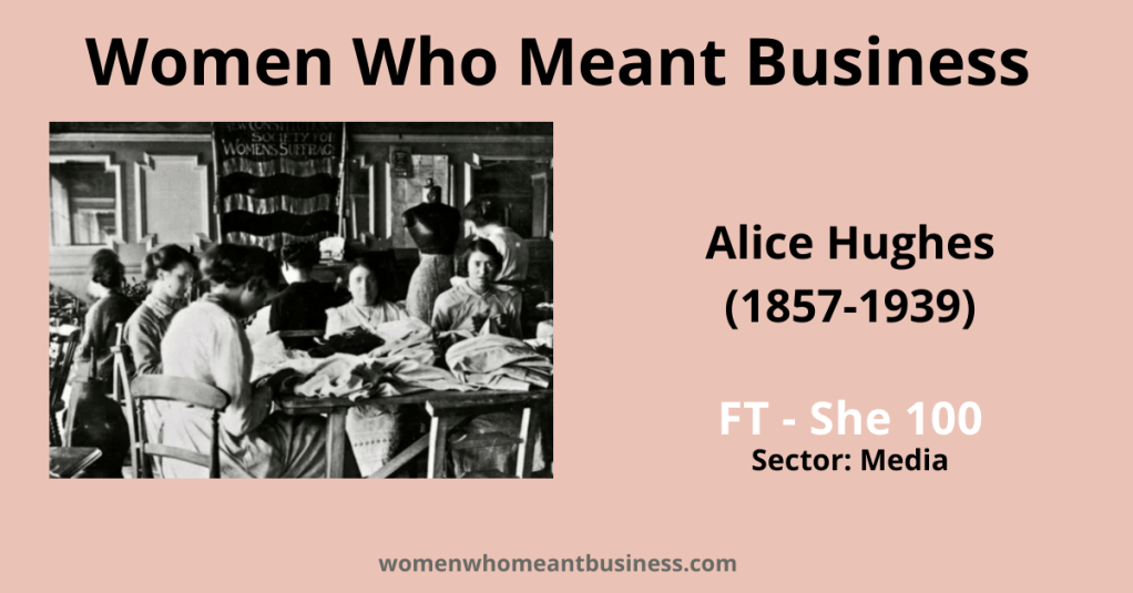 Alice Hughes (1857-1939) – Women Who Meant Business