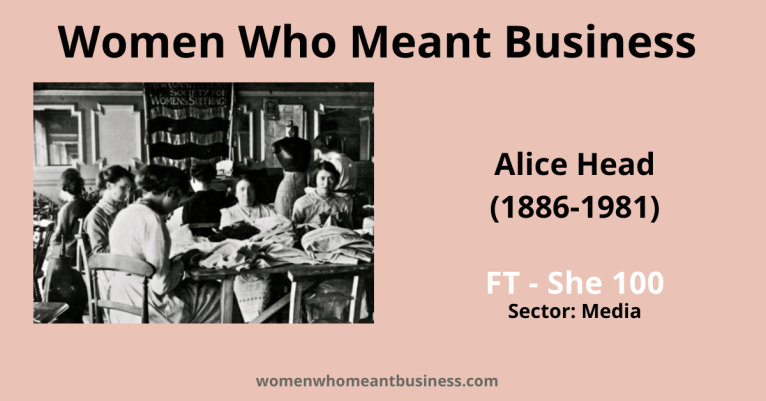 Alice Head (1886-1981) – Women Who Meant Business