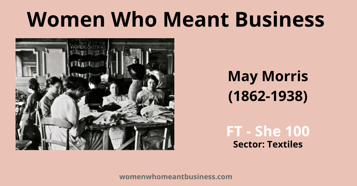 May Morris (1862-1938) – Women Who Meant Business