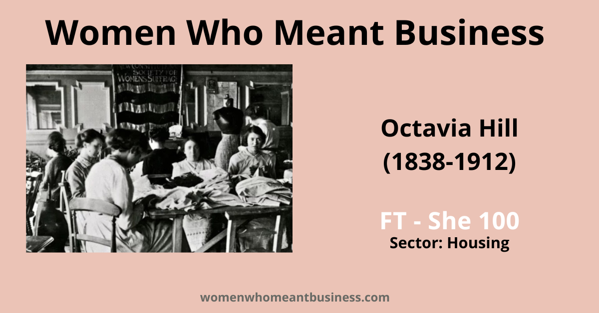 Octavia Hill (1838-1912) – Women Who Meant Business